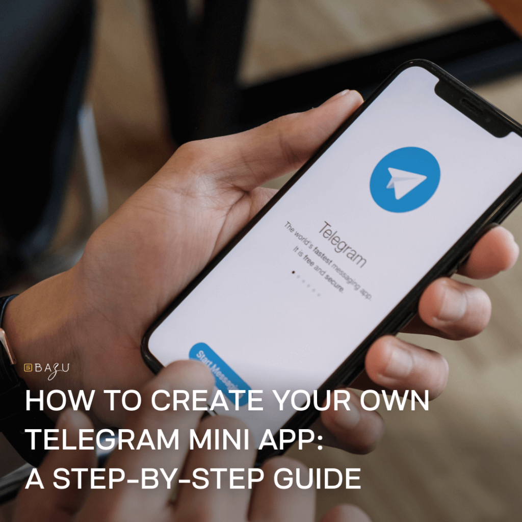 Best Practices for UI/UX in Telegram Mini Apps - BAZU